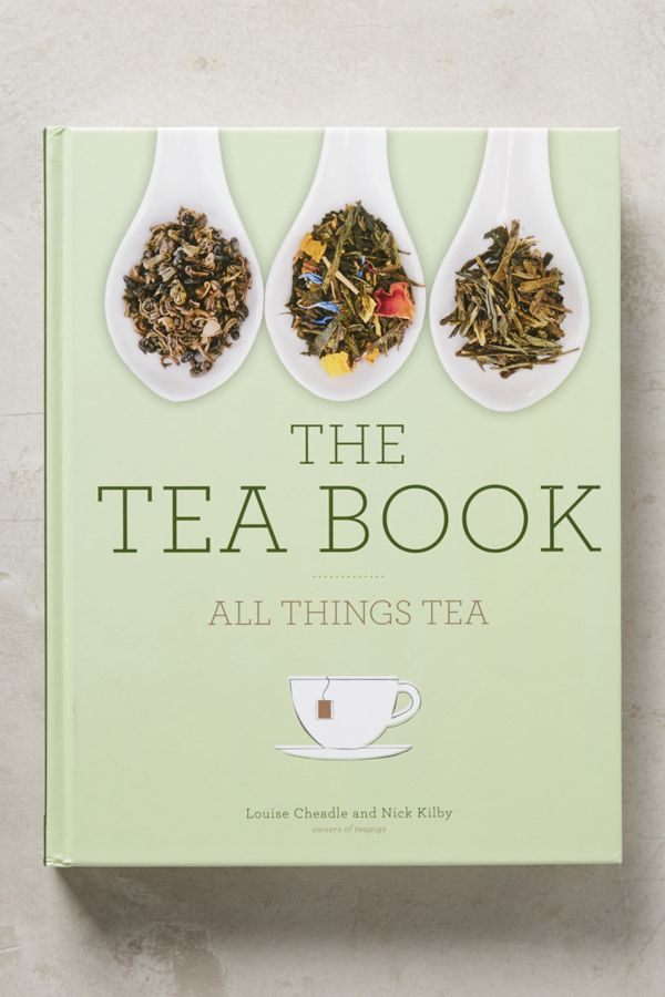 The Tea Book: All Things Tea | Anthropologie