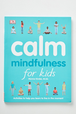 Calm: Mindfulness for Kids | Anthropologie