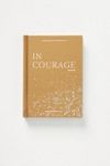 In Courage Guided Journal | Anthropologie