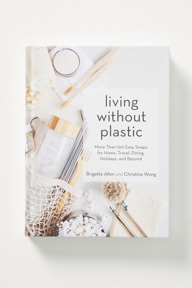 Living Without Plastic | Anthropologie
