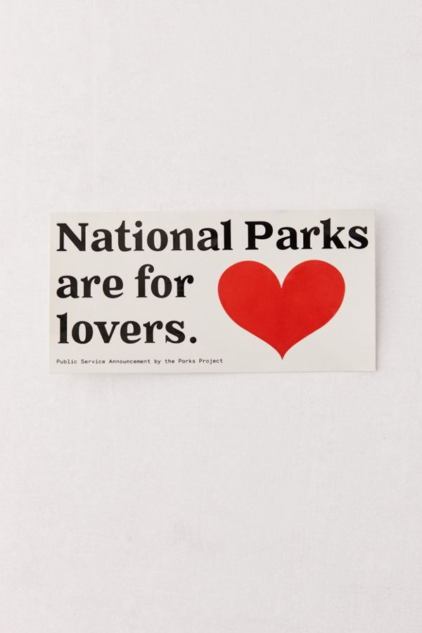 Parks Project National Parks Are For Lovers Bumper Sticker | Urban ...