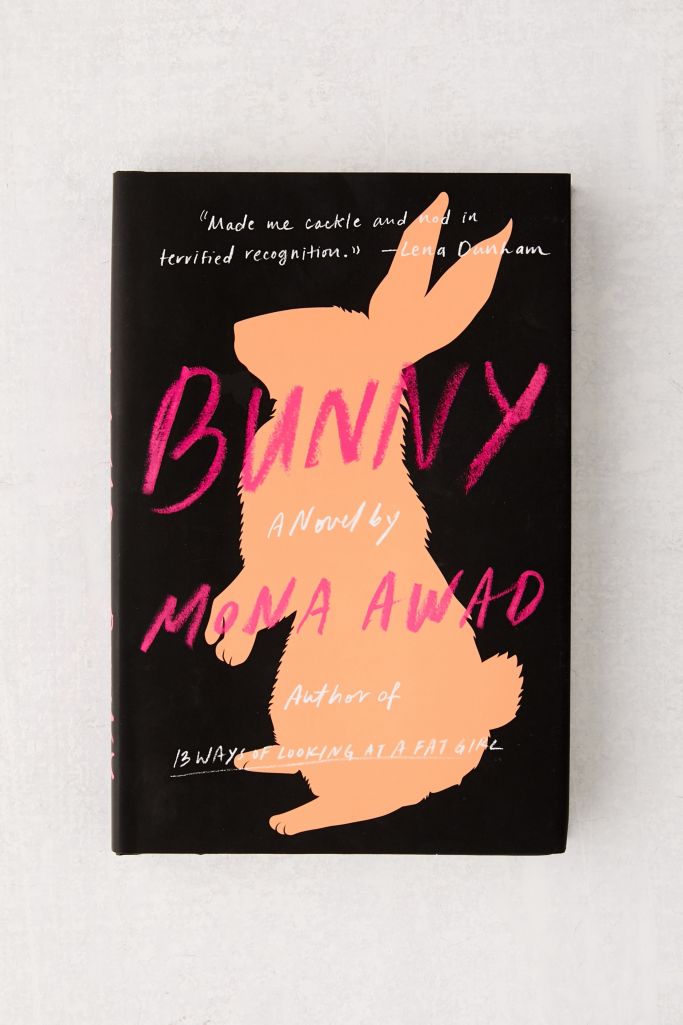 Bunny A Novel By Mona Awad Urban Outfitters