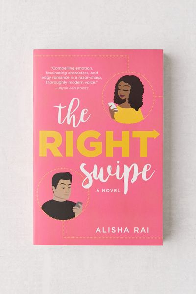 The Right Swipe: A Novel By Alisha Rai | Urban Outfitters