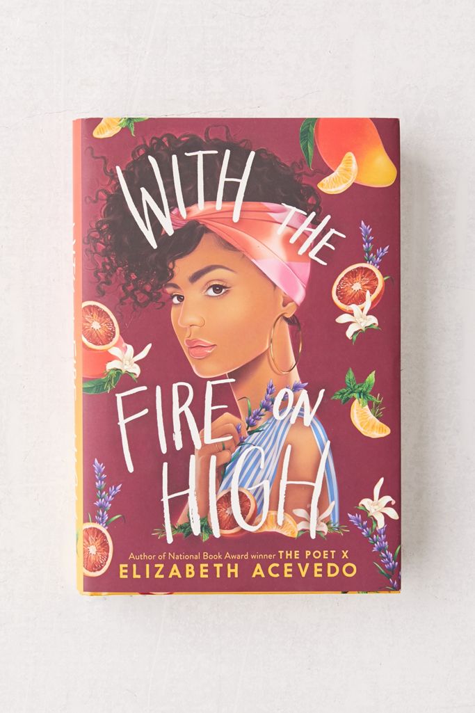 With the Fire on High By Elizabeth Acevedo | Urban Outfitters
