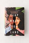 Clap When You Land By Elizabeth Acevedo | Urban Outfitters