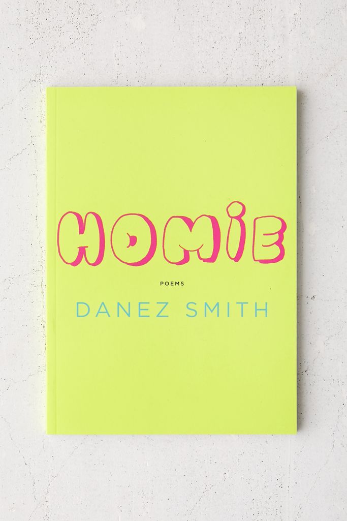 Homie: Poems By Danez Smith | Urban Outfitters