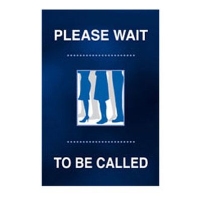 Guidelines 14" "Please Wait To Be Called" Sign | Wasserstrom